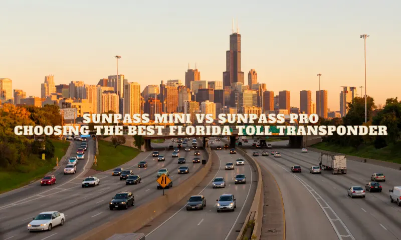 SunPass Mini vs SunPass Pro: Choosing the Best Florida Toll Transponder